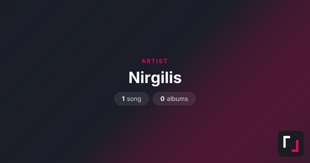 Nirgilis — LISTEN.moe